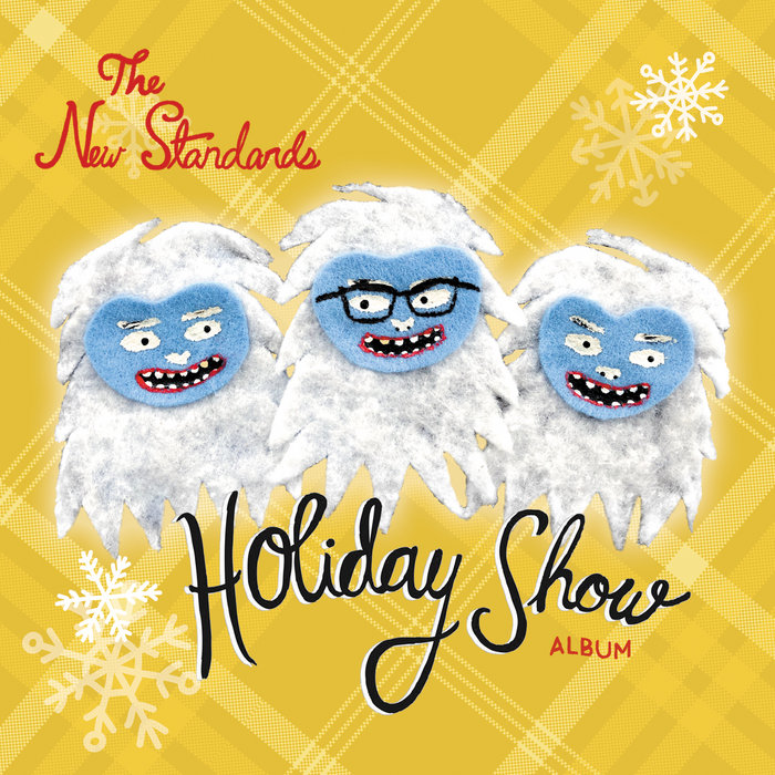 The New Standards Holiday Show Album | The New Standards