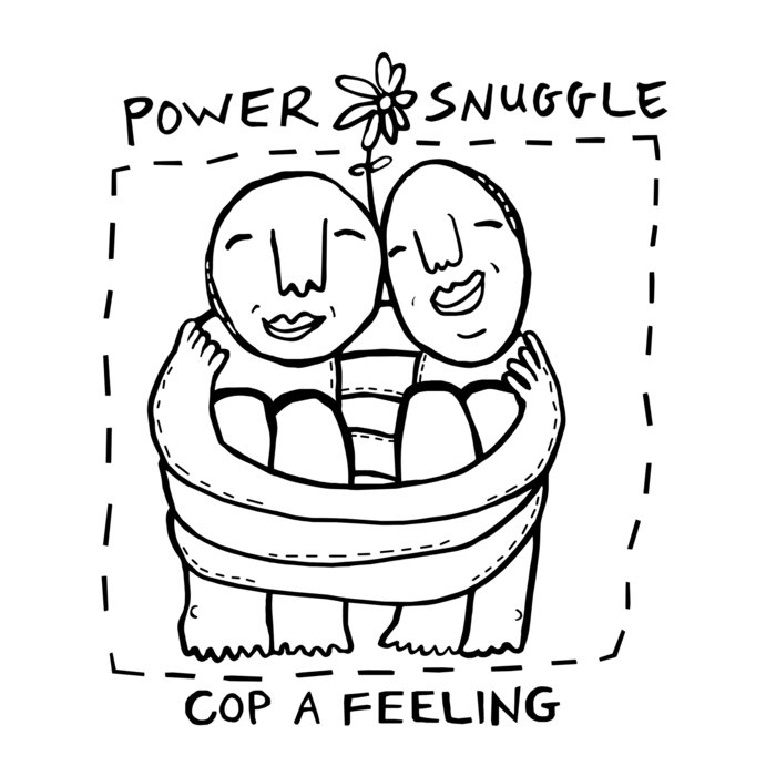 Cop A Feeling | Power Snuggle