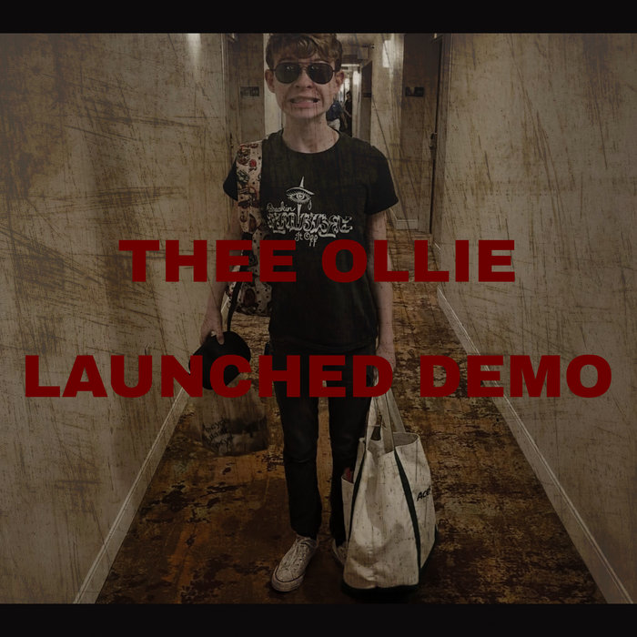 Launched Demo (SINGLE) | THEE OLLIE | South Punk Rock Records
