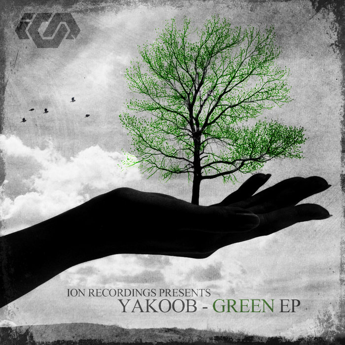 Yakoob - Green EP (IONEXP003) | Yakoob | ION Recordings