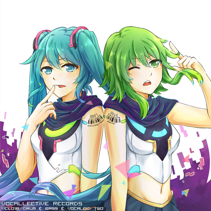 Drum & Bass & Vocaloid Two | Vocallective Records