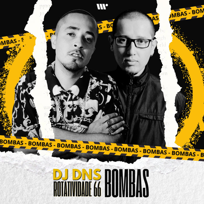 Bombas (RAP Drum and Bass) | DJ DNS, Rotatividade 66 | DNBB Records