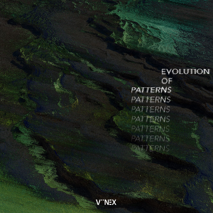 Evolution Of Patterns | VÜNEX