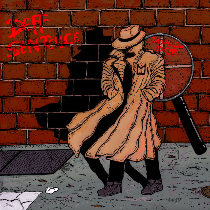 Inspector Deff | Deff Sentence