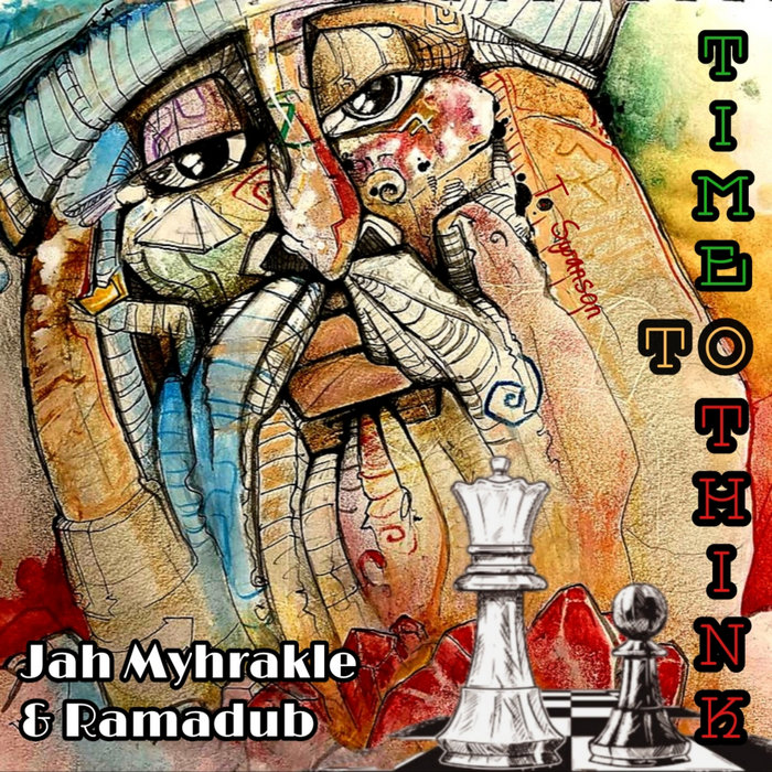 Time To Think | Ramadub, Jah Myhrakle | Ramadub