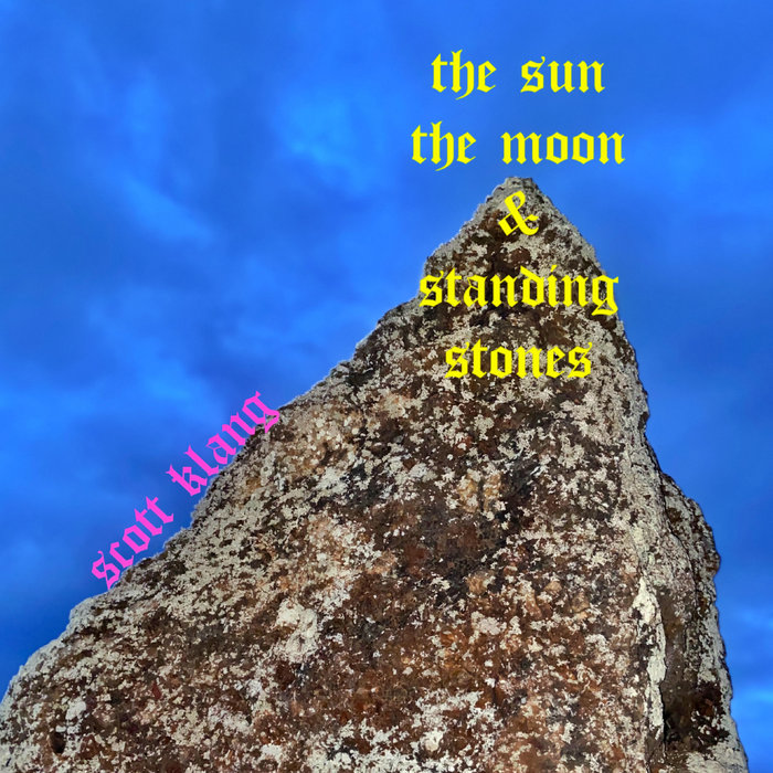 The Sun the Moon and Standing Stones | Scott Klang | 808 Ghost Squadron