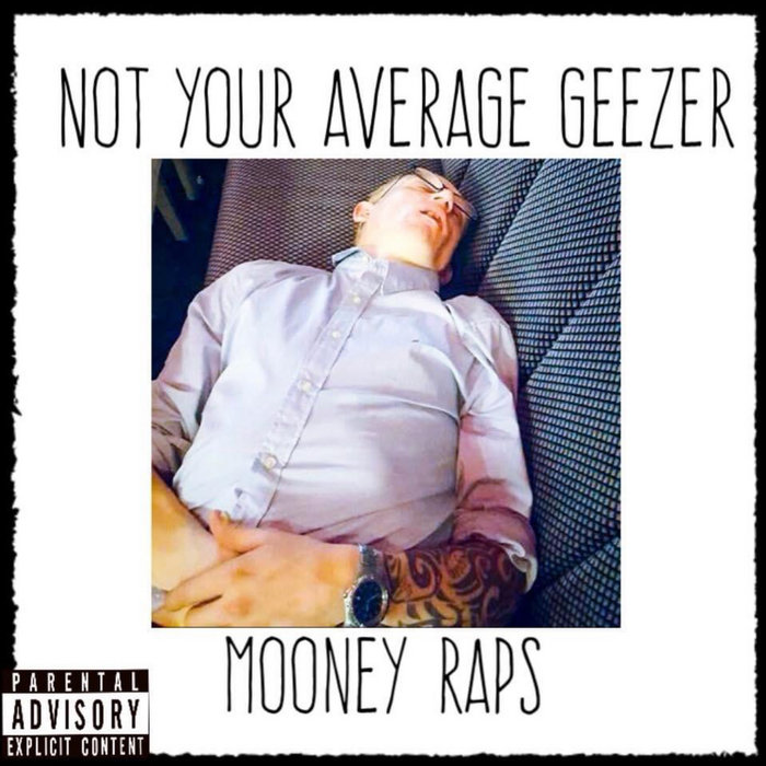 Not Your Average Geezer EP | Mooney