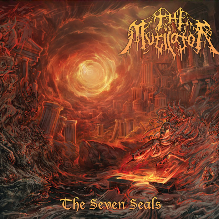 The Mutilator - The Seven Seals (PromoSong) | The Mutilator | Rebirth ...