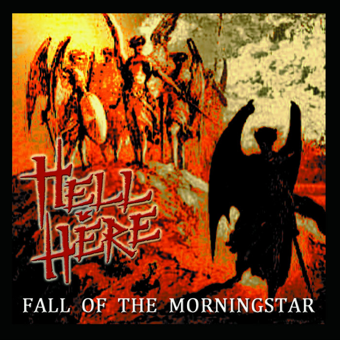 Fall of the Morningstar | Hell is Here