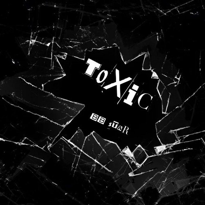 Toxic | Star