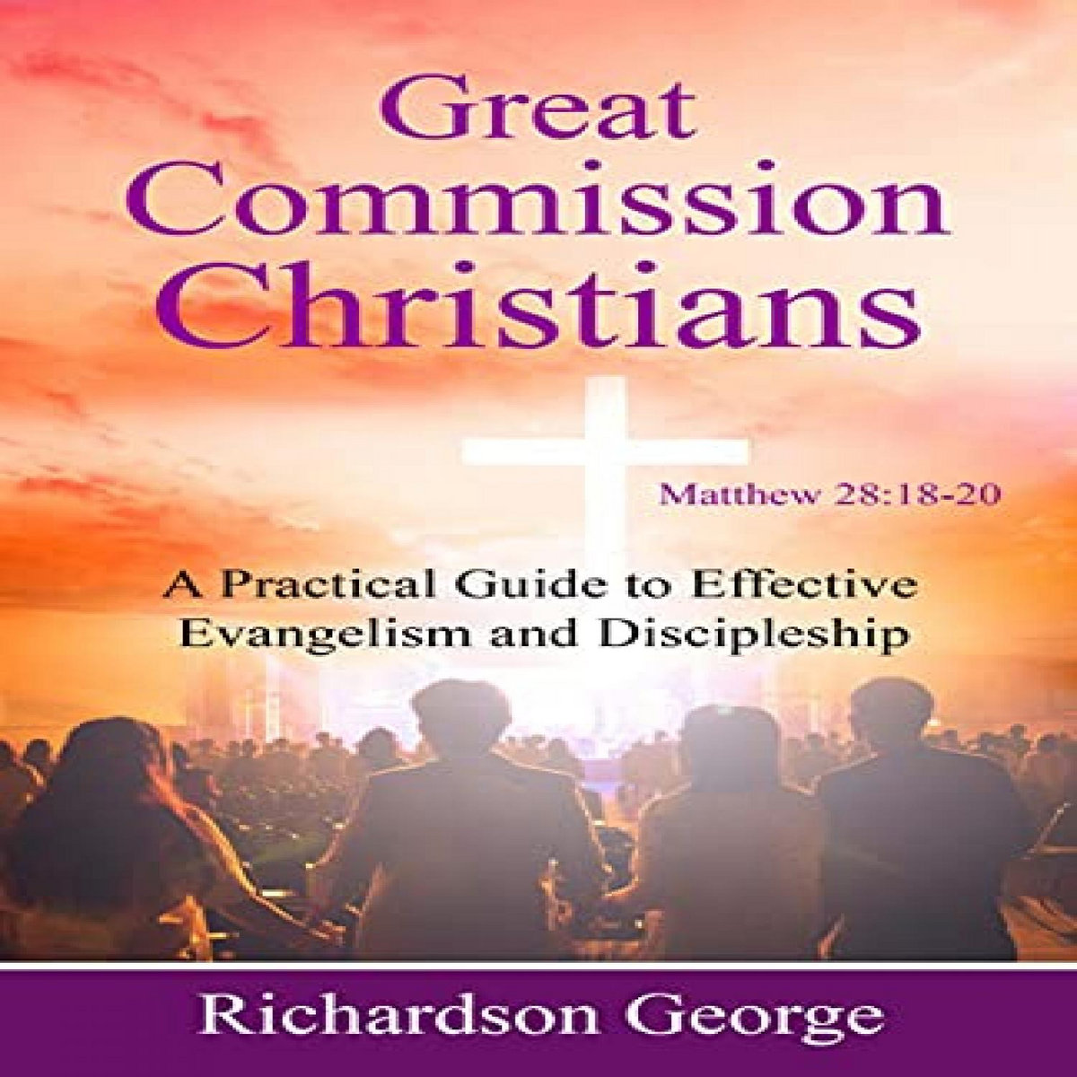 GET KINDLE PDF EBOOK EPUB Great Commission Christians: A Practical ...