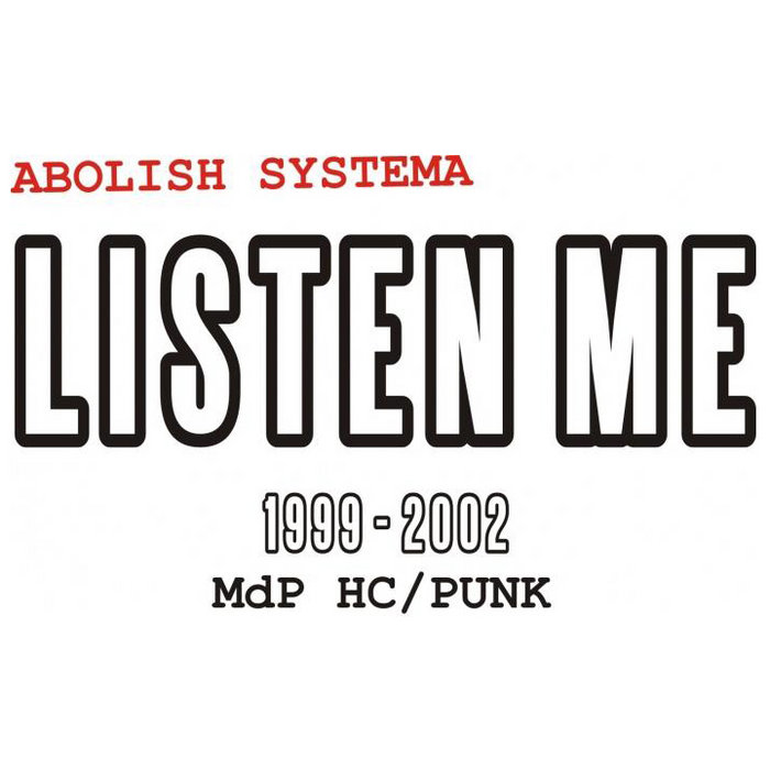Abolish Systema Listen Me abolish-systema-listen-me