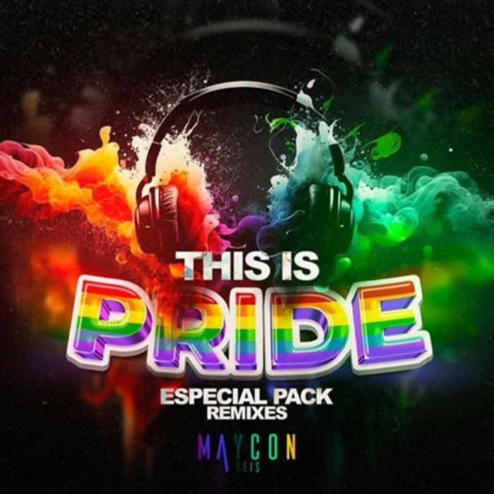 Maycon Reis - This Is Pride | Dj Maycon Reis