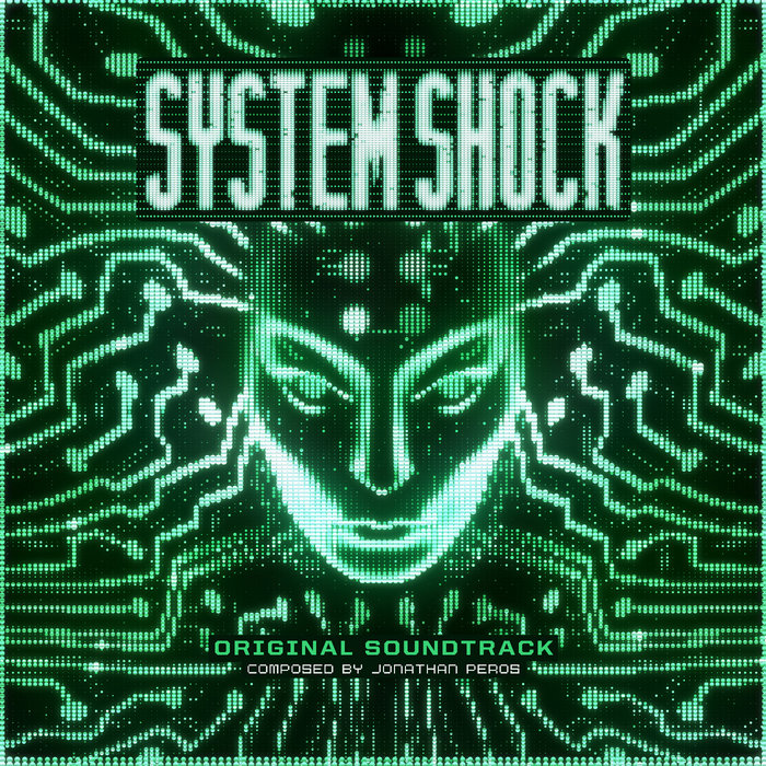 System Shock (Original Video Game Soundtrack) | Jonathan Peros ...