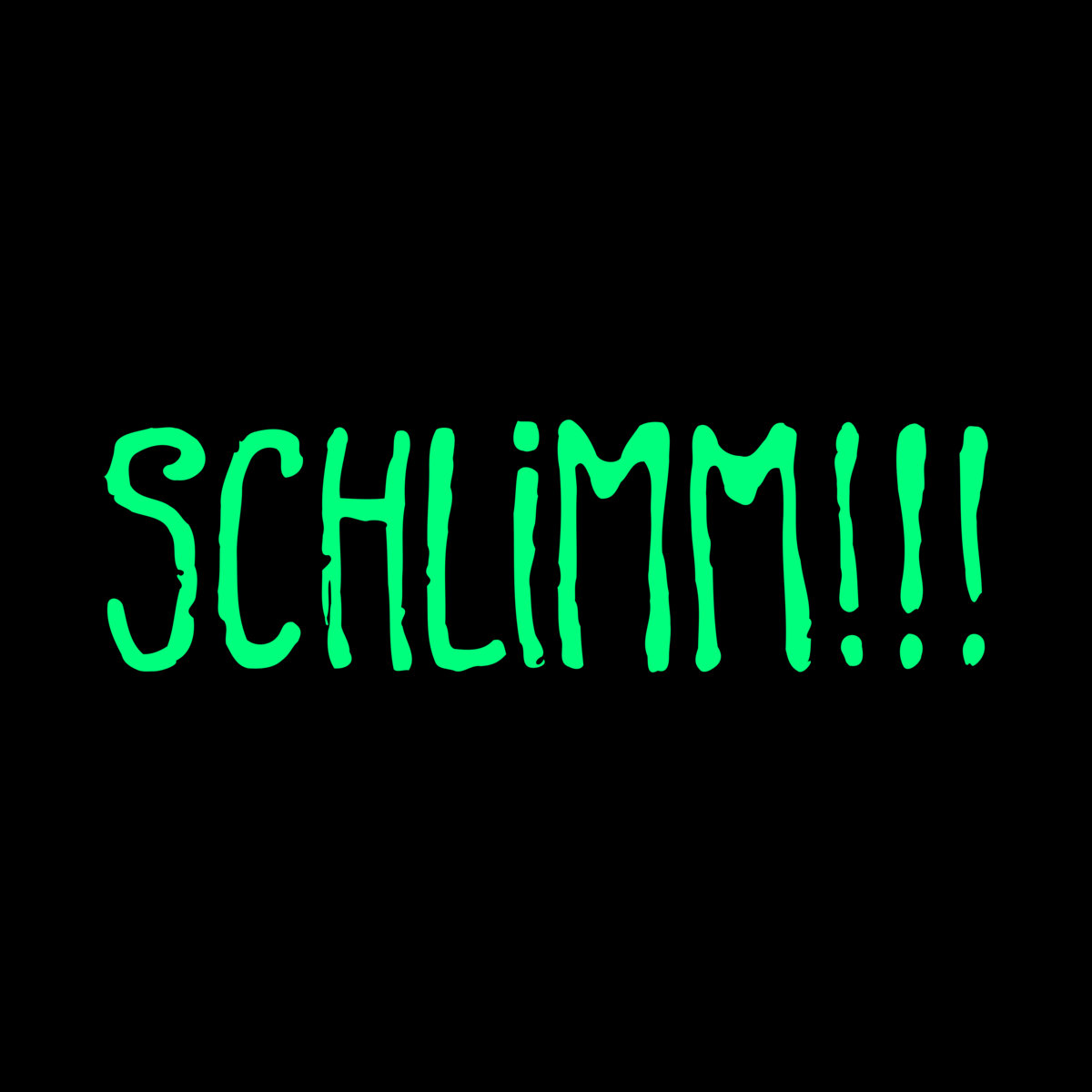 schlimm !!! | schlimm