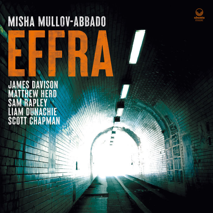 Effra | Misha Mullov-Abbado