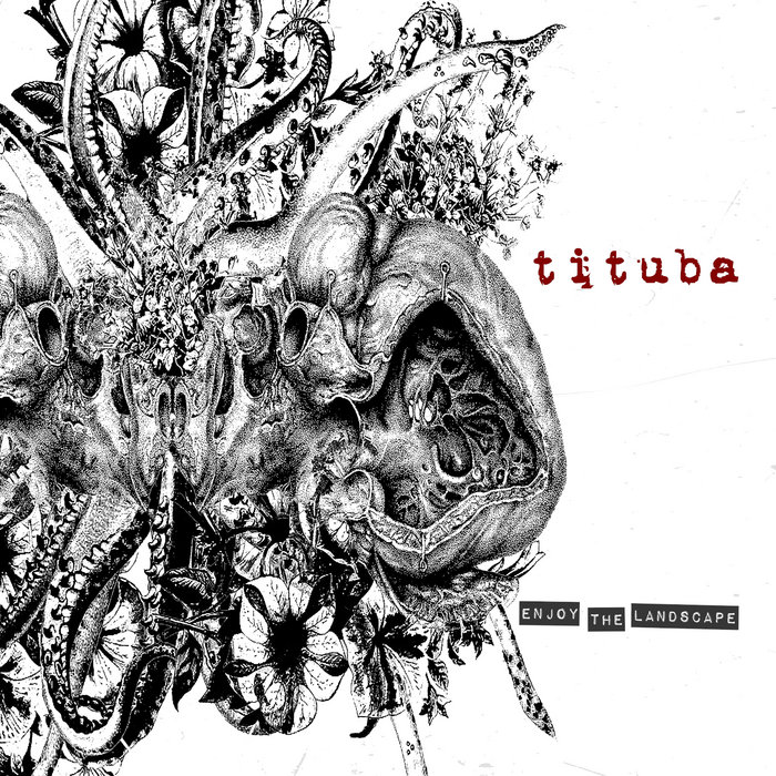 Enjoy The Landscape | Tituba