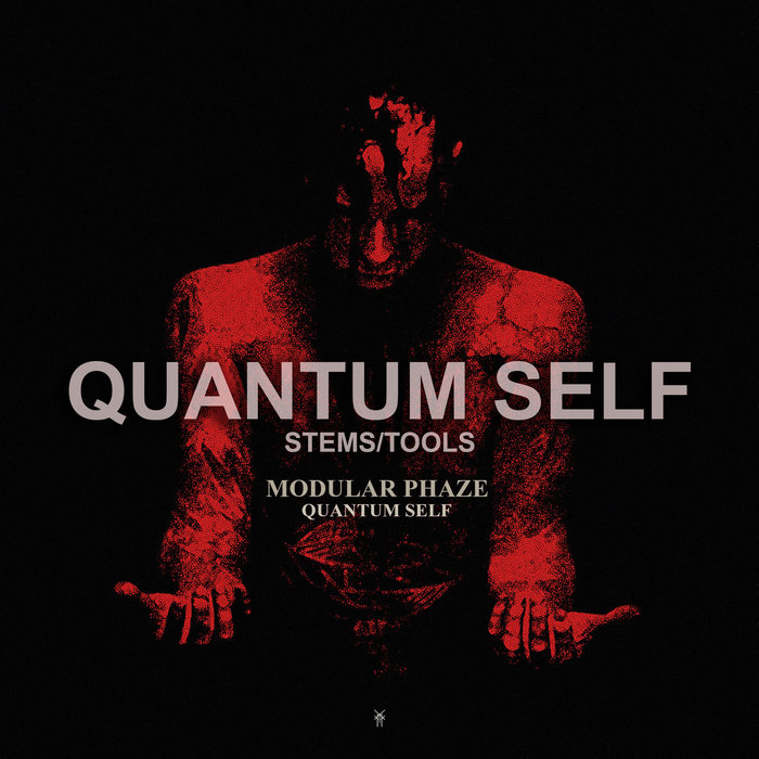 Quantum Self [Stems/Tools] | Mephyst [Samples & Stems]