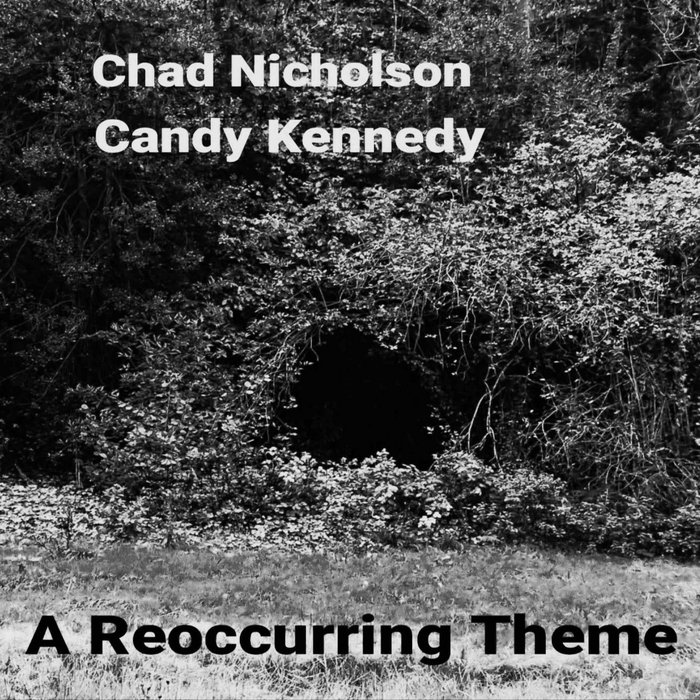 A Reoccurring Theme | Chad Nicholson & Candy Kennedy | Rupert Xaviau ...