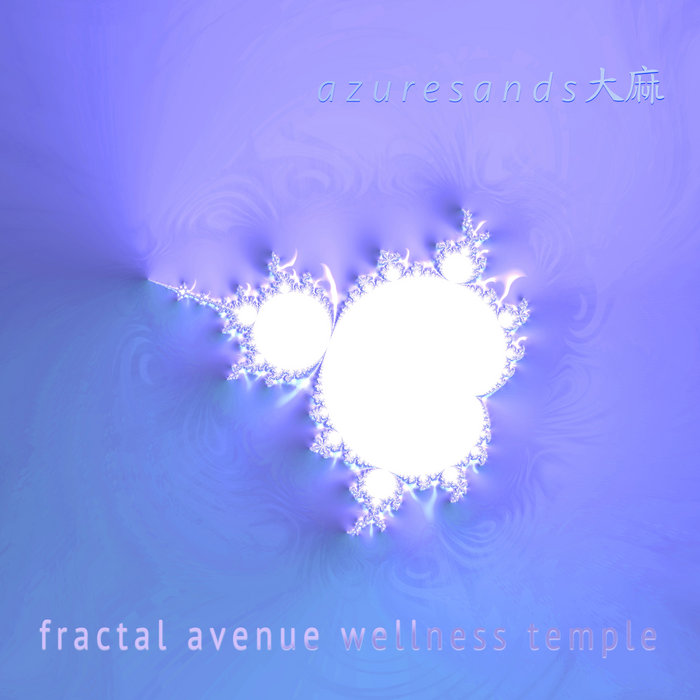 Fractal Avenue Wellness Temple | Azuresands大麻