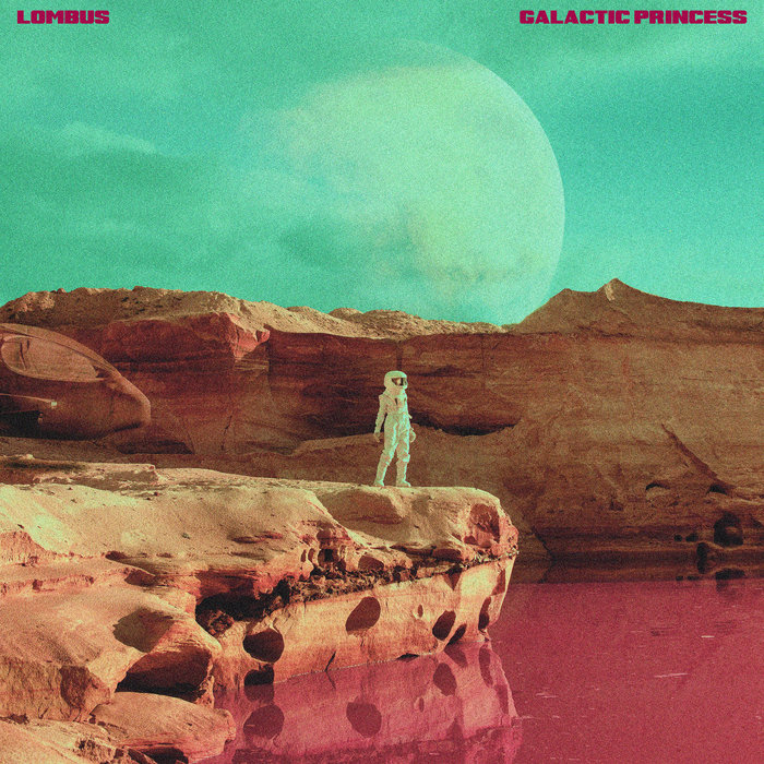 GALACTIC PRINCESS | Lombus