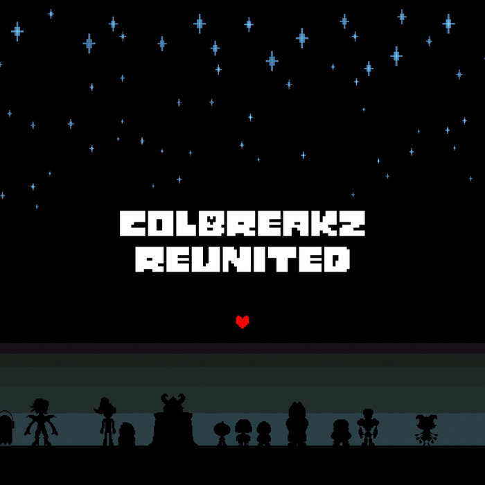 Reunited | ColBreakz