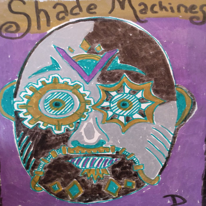 Shade Machines | Shade Machines