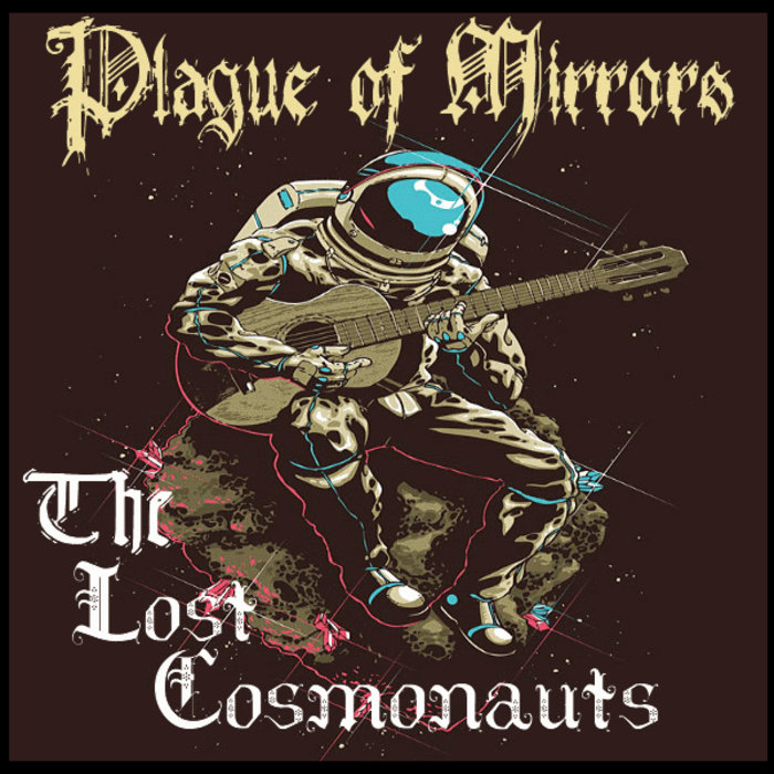 Plague of Mirrors | The Lost Cosmonauts