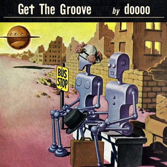 GET THE GROOVE | doooo
