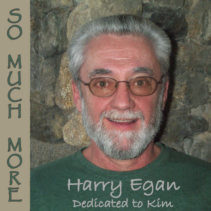 So Much More | Harry Egan
