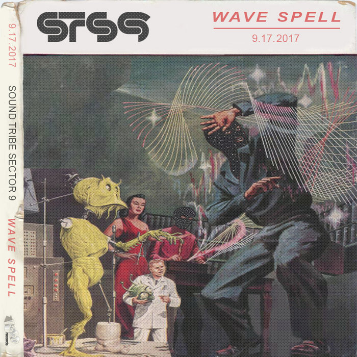 Wave Spell | STS9