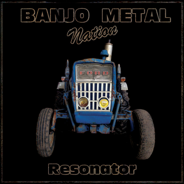 Resonator | Banjo Metal Nation