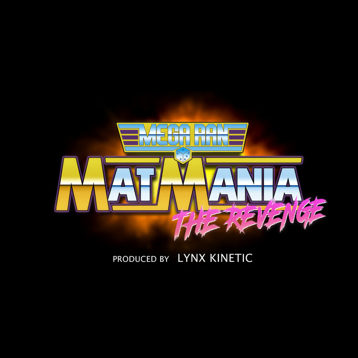 Mat Mania: The Revenge | Mega Ran and Lynx Kinetic | Mega Ran