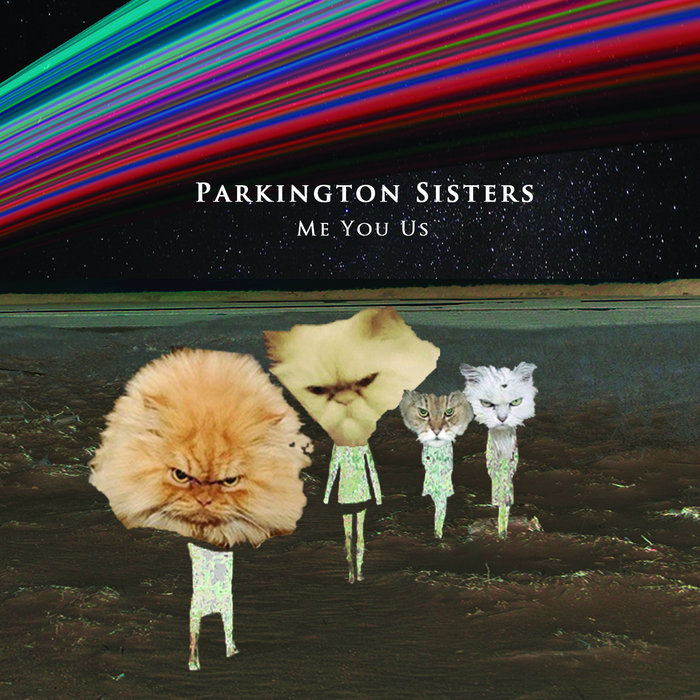 Me You Us | Parkington Sisters