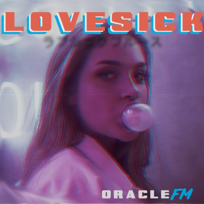 L O V E S I C K Oracle Fm L O V E S I C K Oracle Fm
