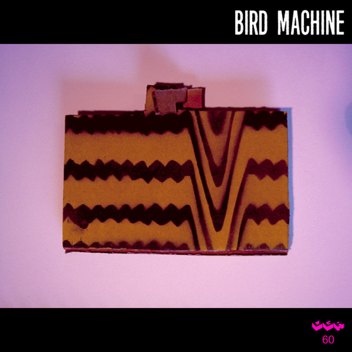Bird Machine | Bird Machine | Completely Gone Recordings