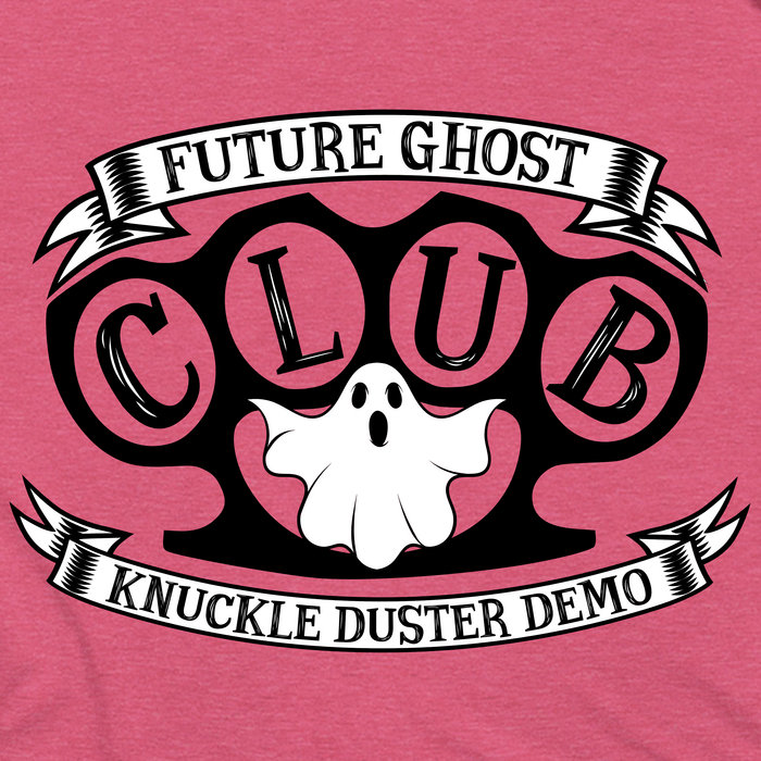 Knuckle Duster Demo | Future Ghost Club