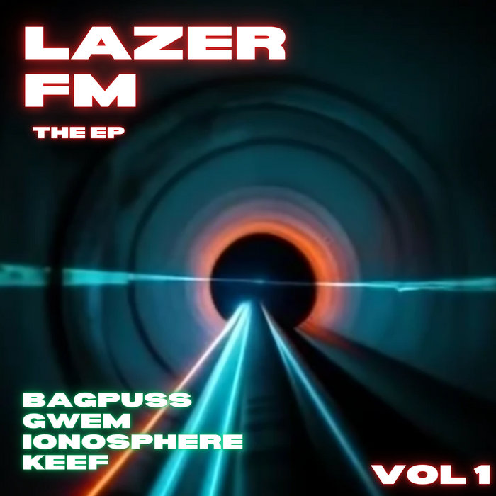 Lazer FM EP | Lazer FM