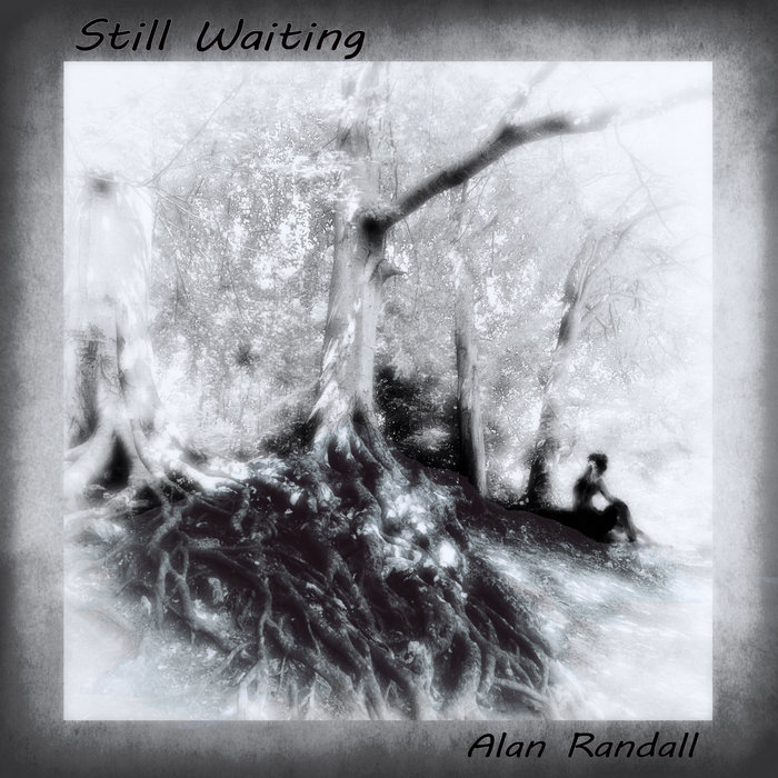Still Waiting | Alan Randall