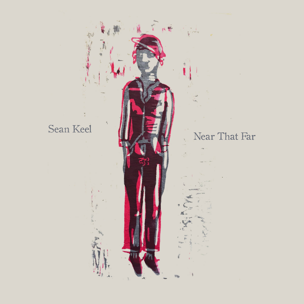 near that far | Sean Keel