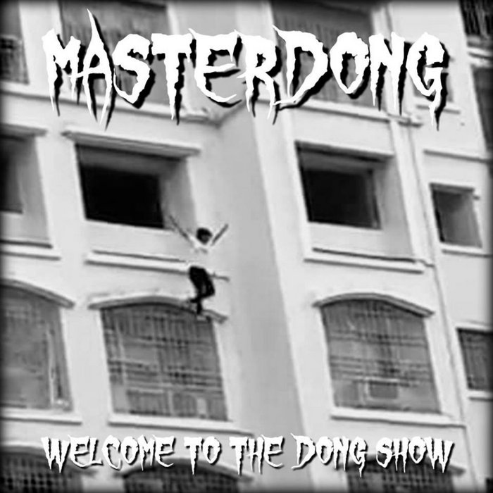 Welcome to the Dong Show | Masterdong