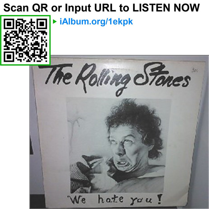 We Hate You | The Rolling Stones
