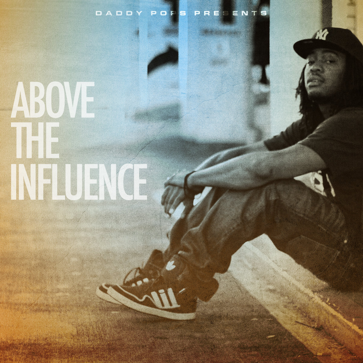 Above The Influence | POPS