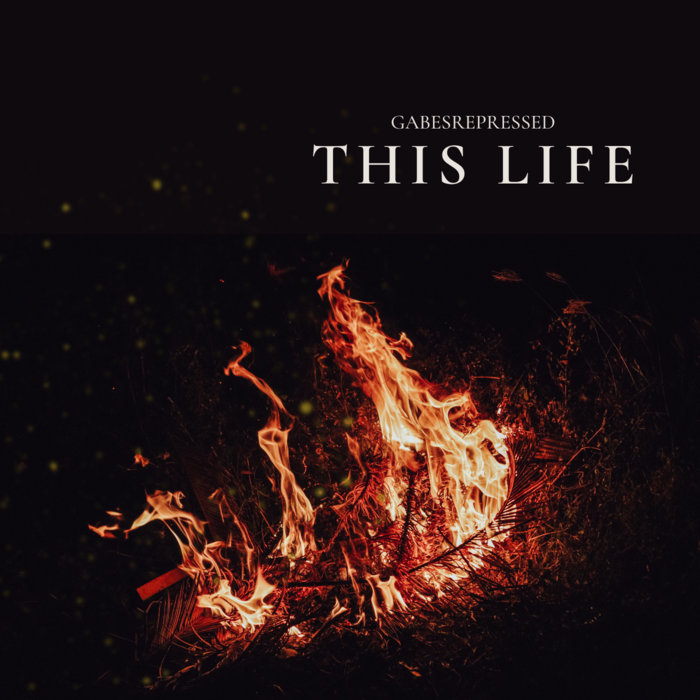 This Life | Gabesrepressed
