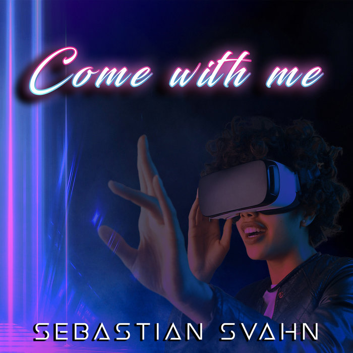 Come with me | Sebastian Svahn