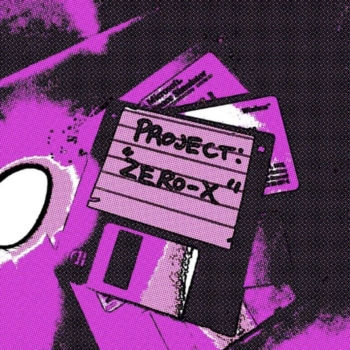 Project: Zerox | Zerox