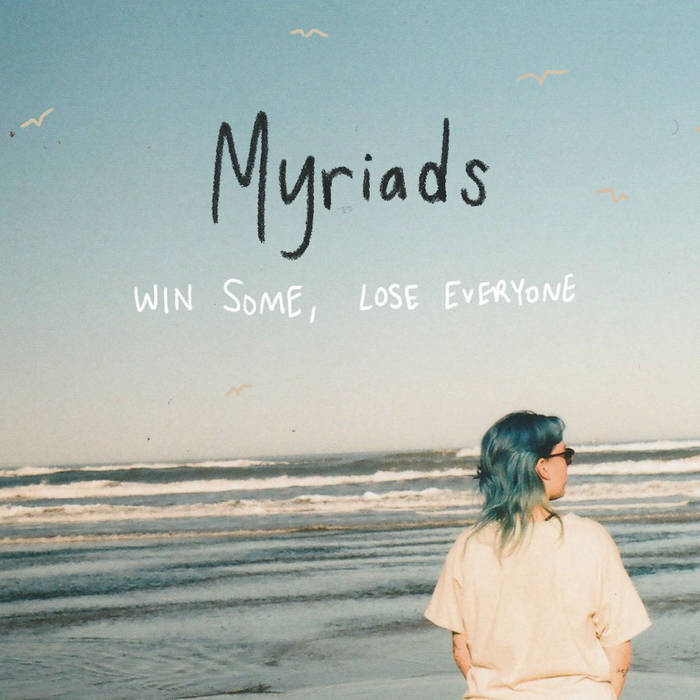 Myriads – Win Some, Lose Everyone EP – out out