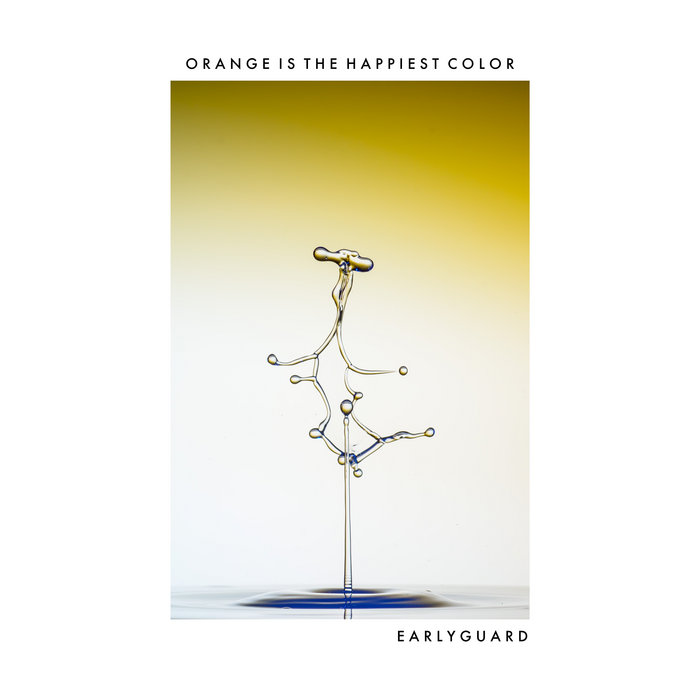 Orange Is The Happiest Color | Earlyguard