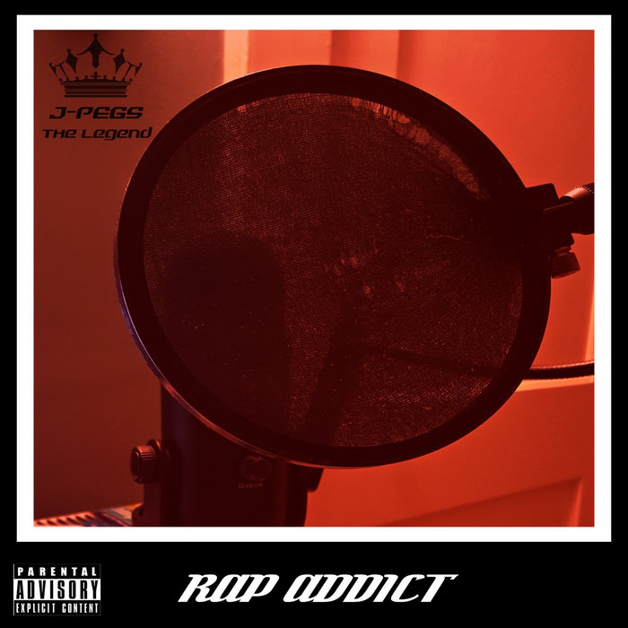 Rap Addict, Pt. 1 | J-Pegs the Legend | J-Pegs