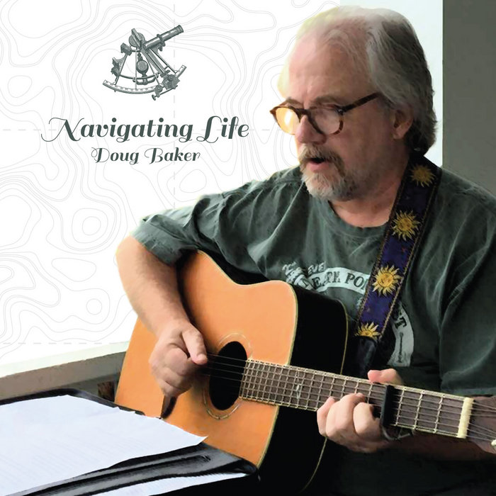 Navigating Life | Doug Baker